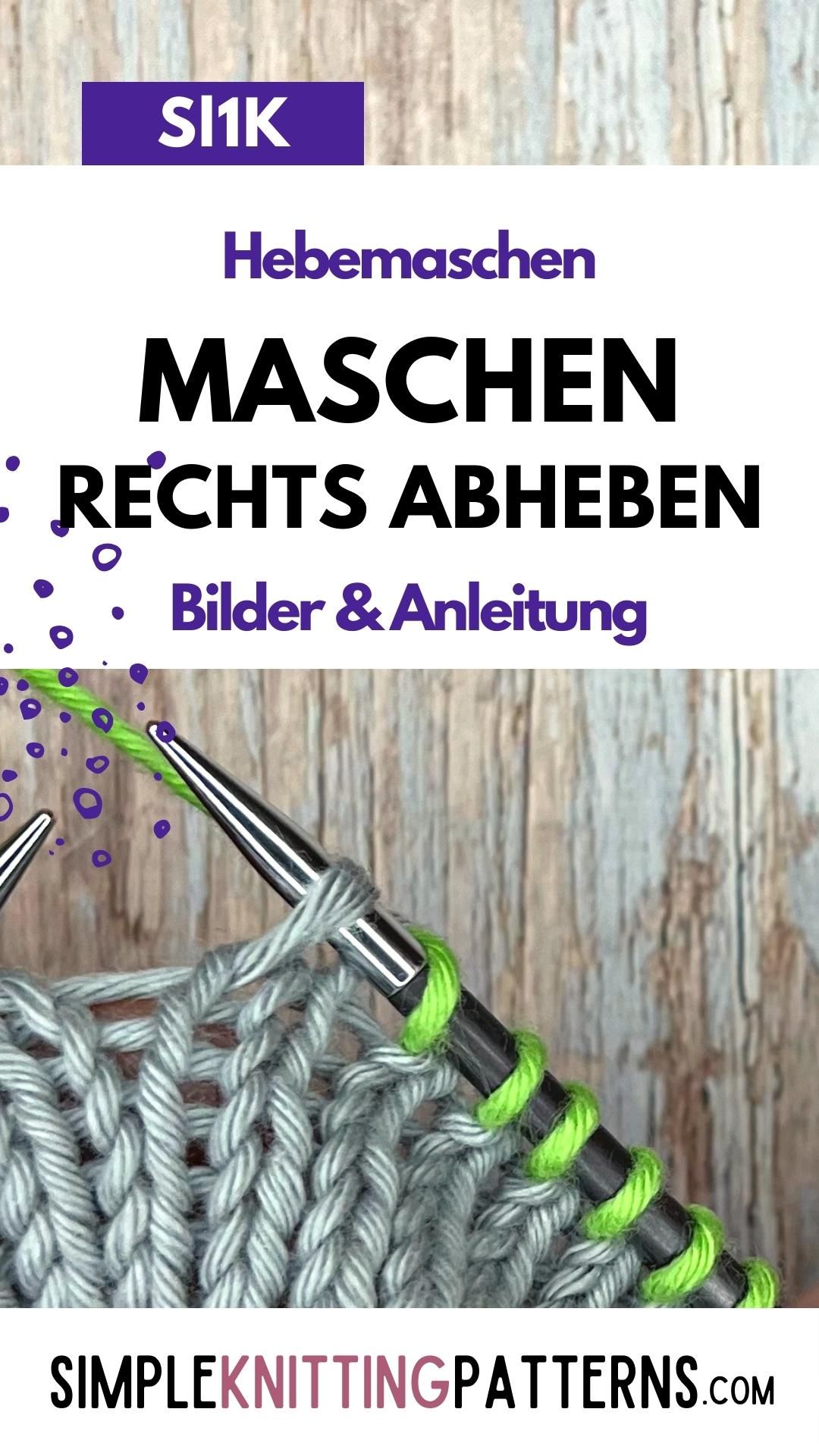 Masche rechts abheben (1M re abh) | simpleknittingpatterns.com