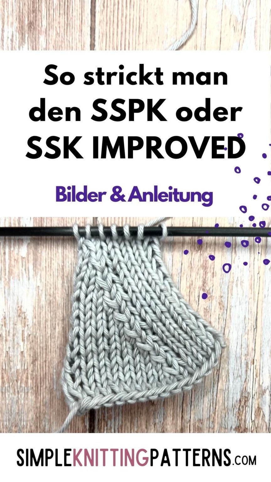 2 Maschen rechts links abgehoben zusammenstricken (ssk improved, sspk) | simpleknittingpatterns.com