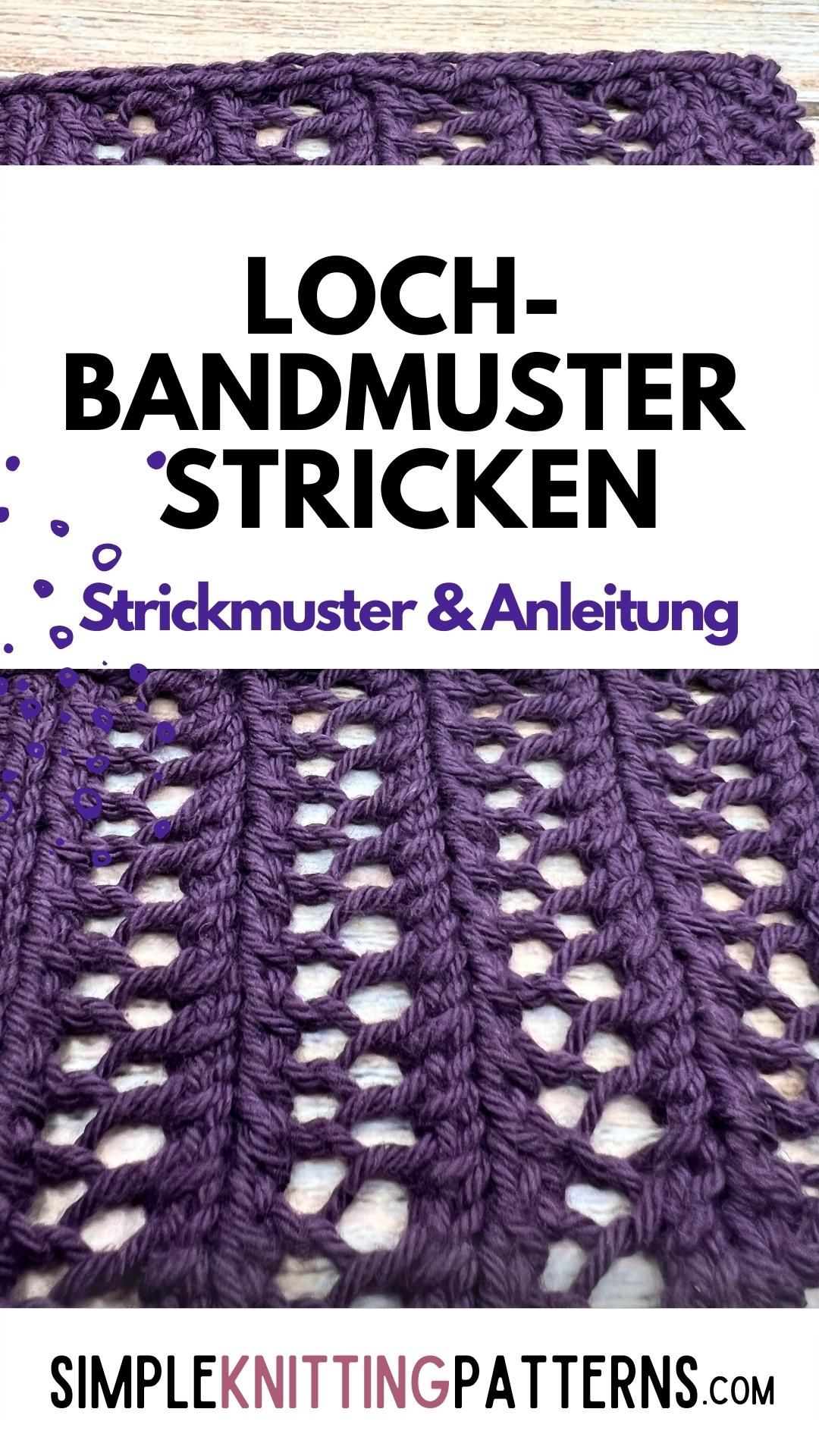 Loch-Bandmuster stricken | simpleknittingpatterns.com
